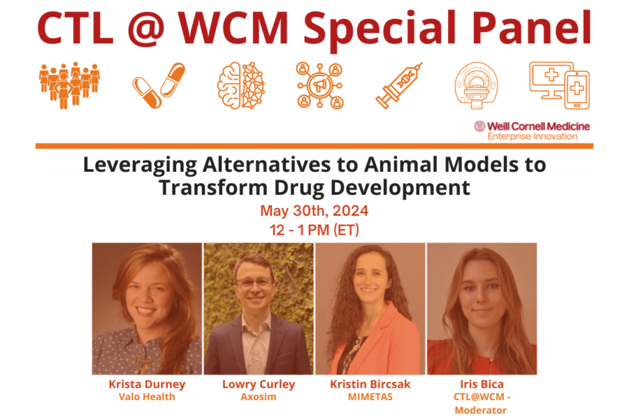 CTL@WCM Special Panel: Leveraging Alternatives to Animal Models to ...